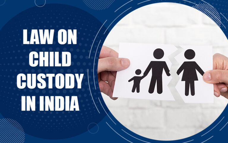 Law on Child Custody in India